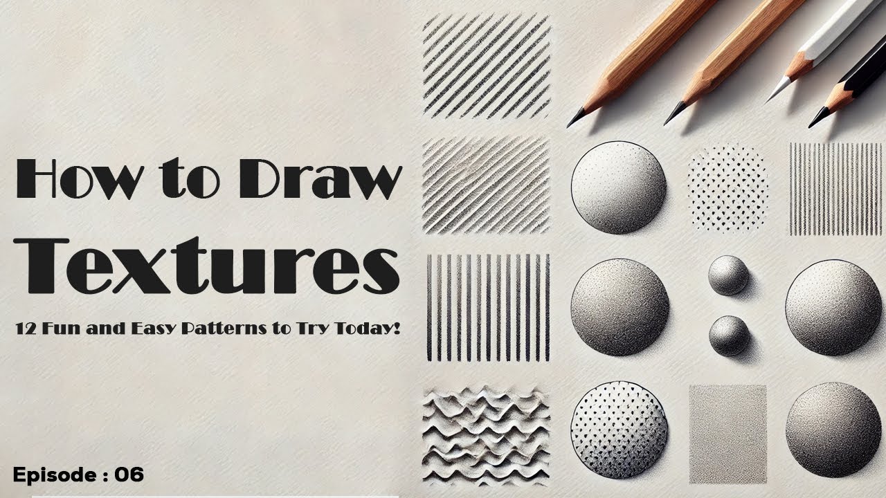 06: Textures Made Easy: Beginner’s Guide to Drawing Patterns! - YouTube