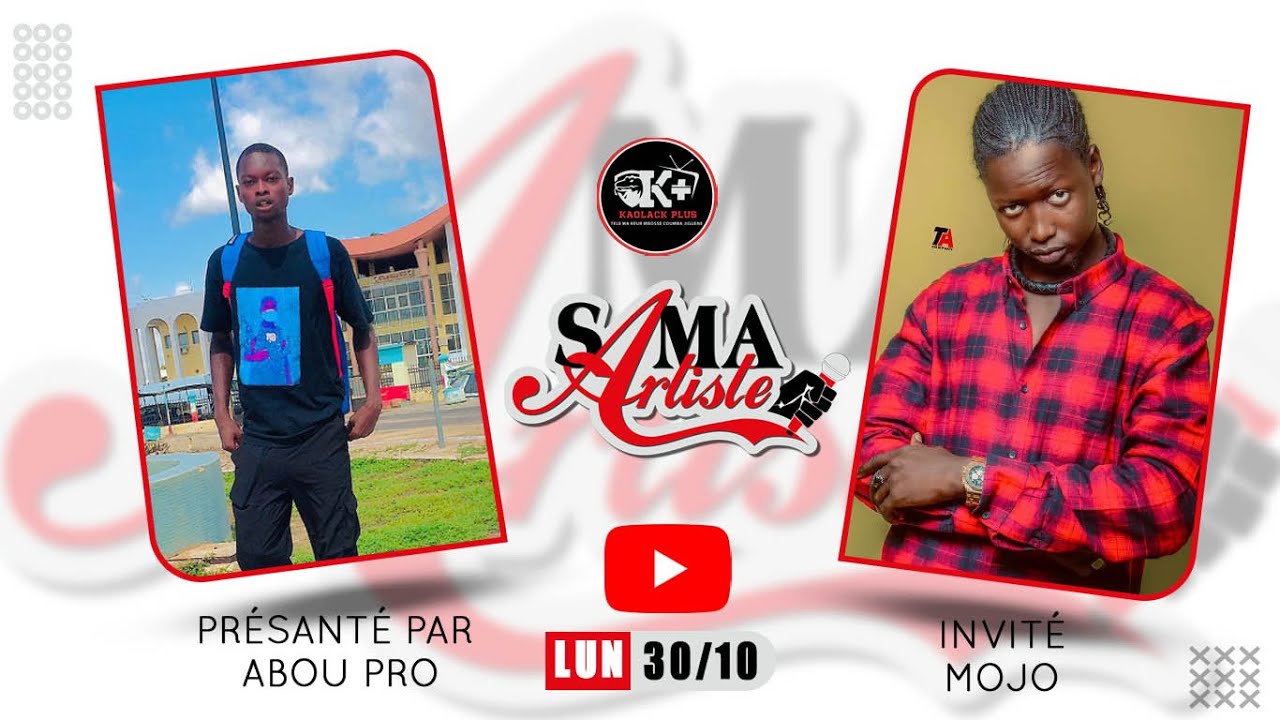 Sama Artiste Invité Mojo Présenté par Abou pro - YouTube