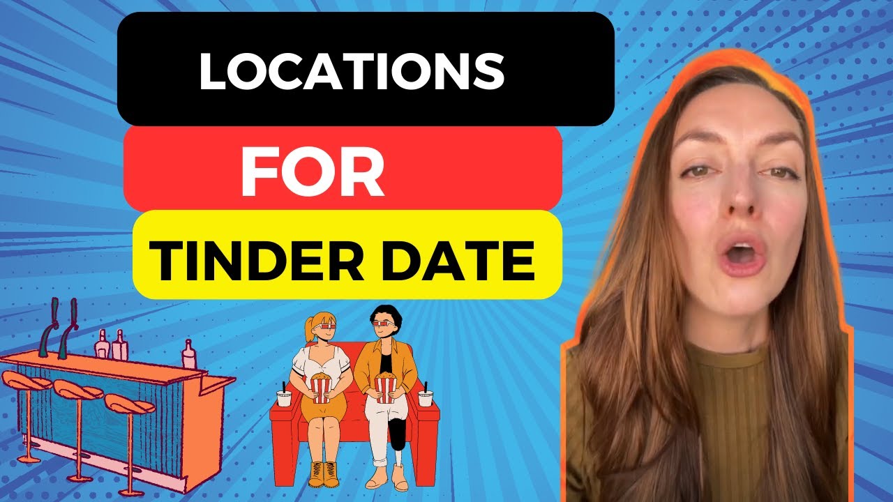 Discover the Best Locations to Meet Your Tinder Date - YouTube