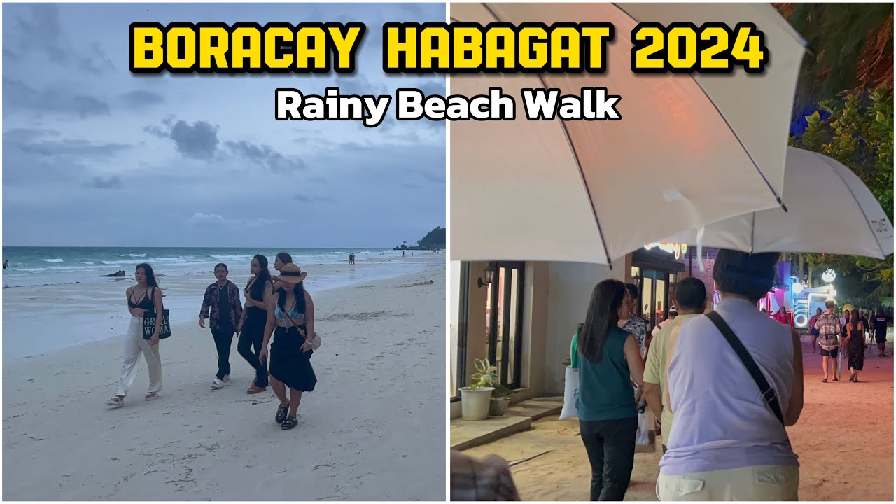BORACAY Philippines | Today July 18 2024 | Habagat And Rainy Walk ...