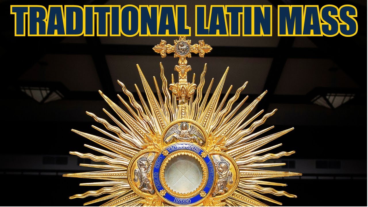 My FAVORITE Traditional Catholic Latin Mass: Rekindle Your Faith - YouTube