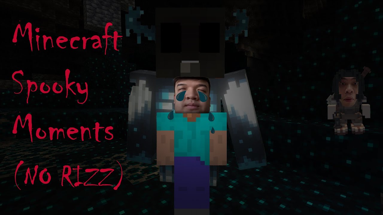 Minecraft Spooky Moments (No Rizz) - YouTube