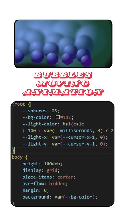 Bubbles Motion Cssanimations Coding Cssanimation Css3animation Htmlcss Programming Css3