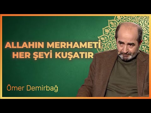 ALLAHIN MERHAMETİ VE BERAAT - ÖMER DEMİRBAĞ