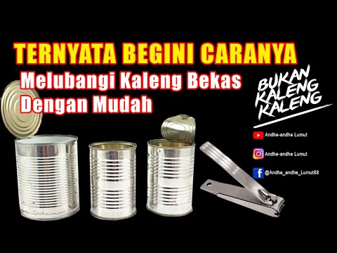TUTORIAL MELUBANGI KALENG BEKAS DENGAN MUDAH - YouTube
