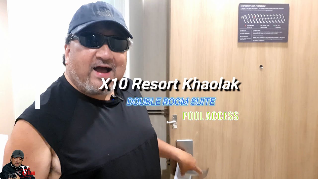 X10 Khaolak "Uncle Derek" Double Room Pool Access Room Tour - YouTube
