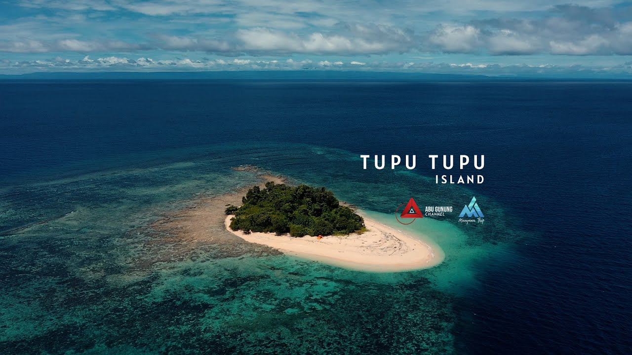TUPU TUPU ISLAND #diindonesiaaja #camping #nature #trip - YouTube