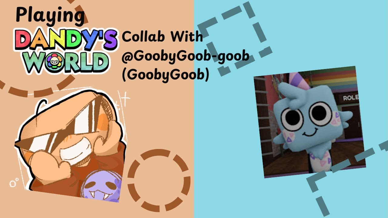 Dandys World With Viewers! (Collabing W/ @GoobyGoob-goob ) - YouTube