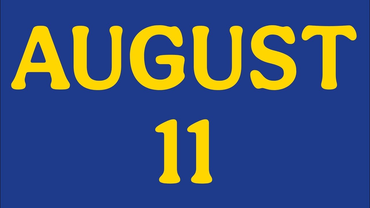 Historic Events on August 11 You Didn’t Know About! | The Date Diary ...