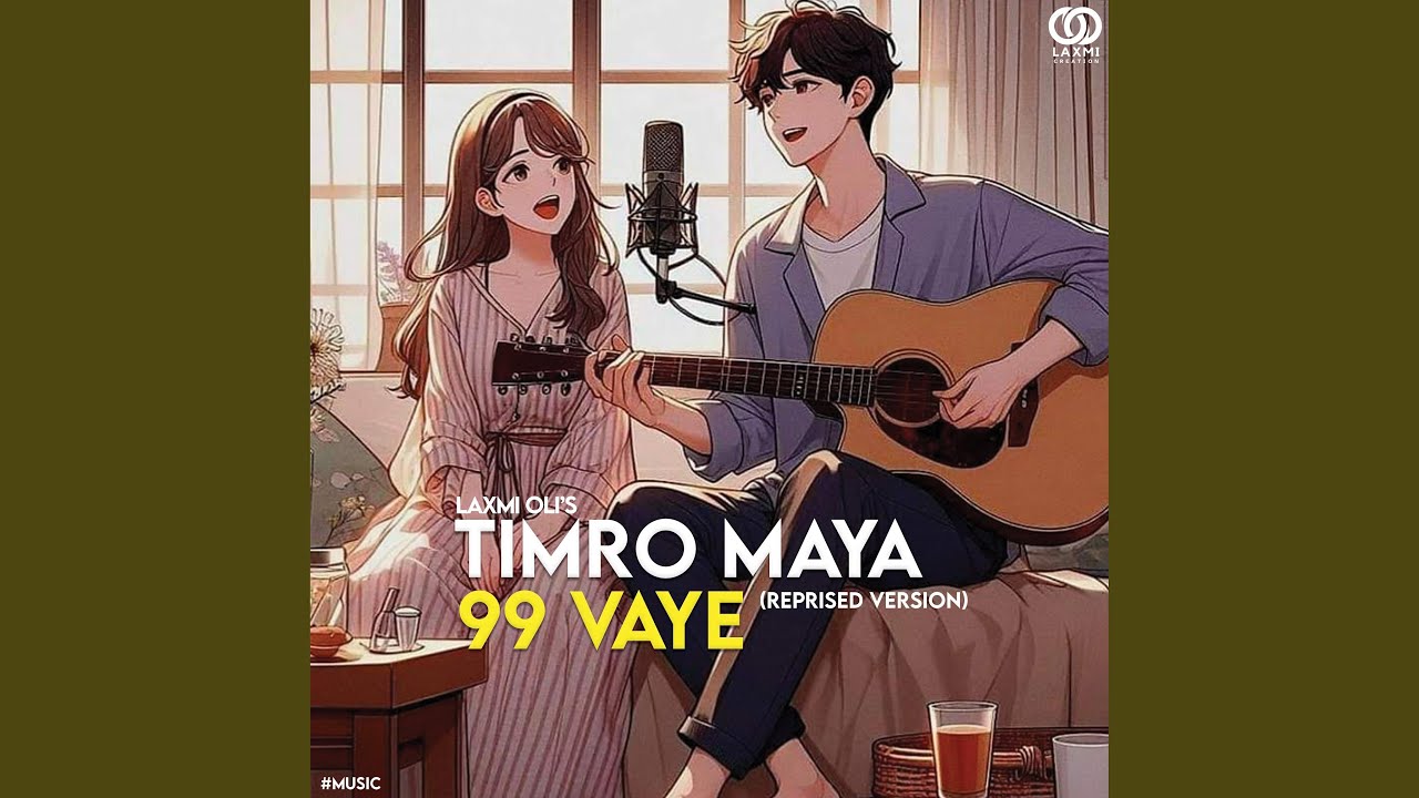 Timro Maya 99 Vaye - YouTube