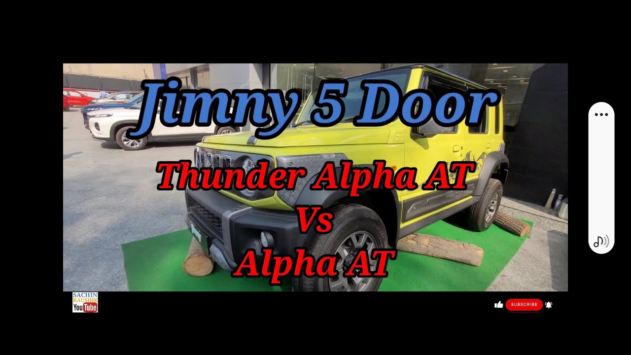 Jimny Thunder Alpha AT Vs Alpha AT @SKYsachinkaushikyoutube - YouTube