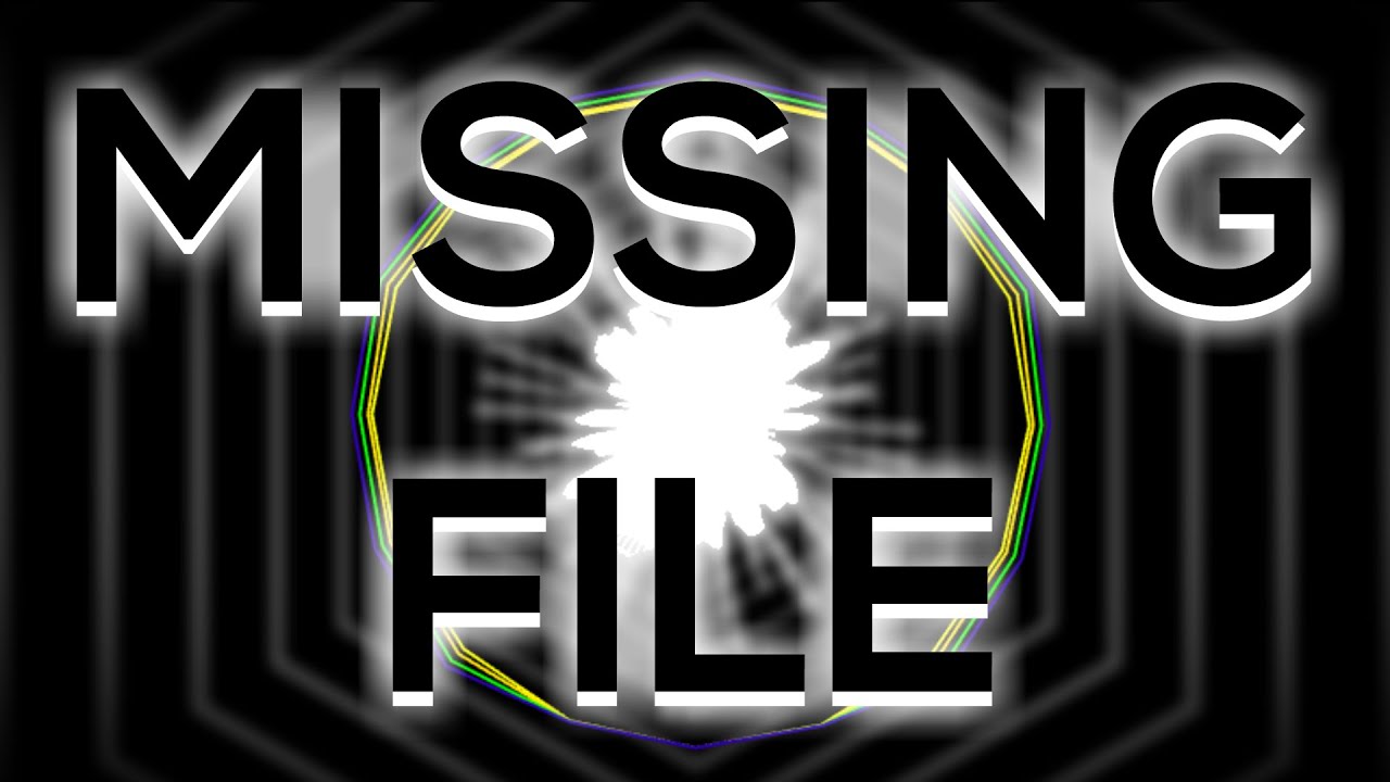 Missing File - (Music) - YouTube