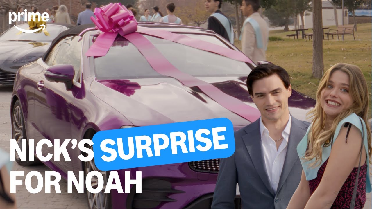 Nick Surprises Noah With A Car | Your Fault | Prime Video - YouTube
