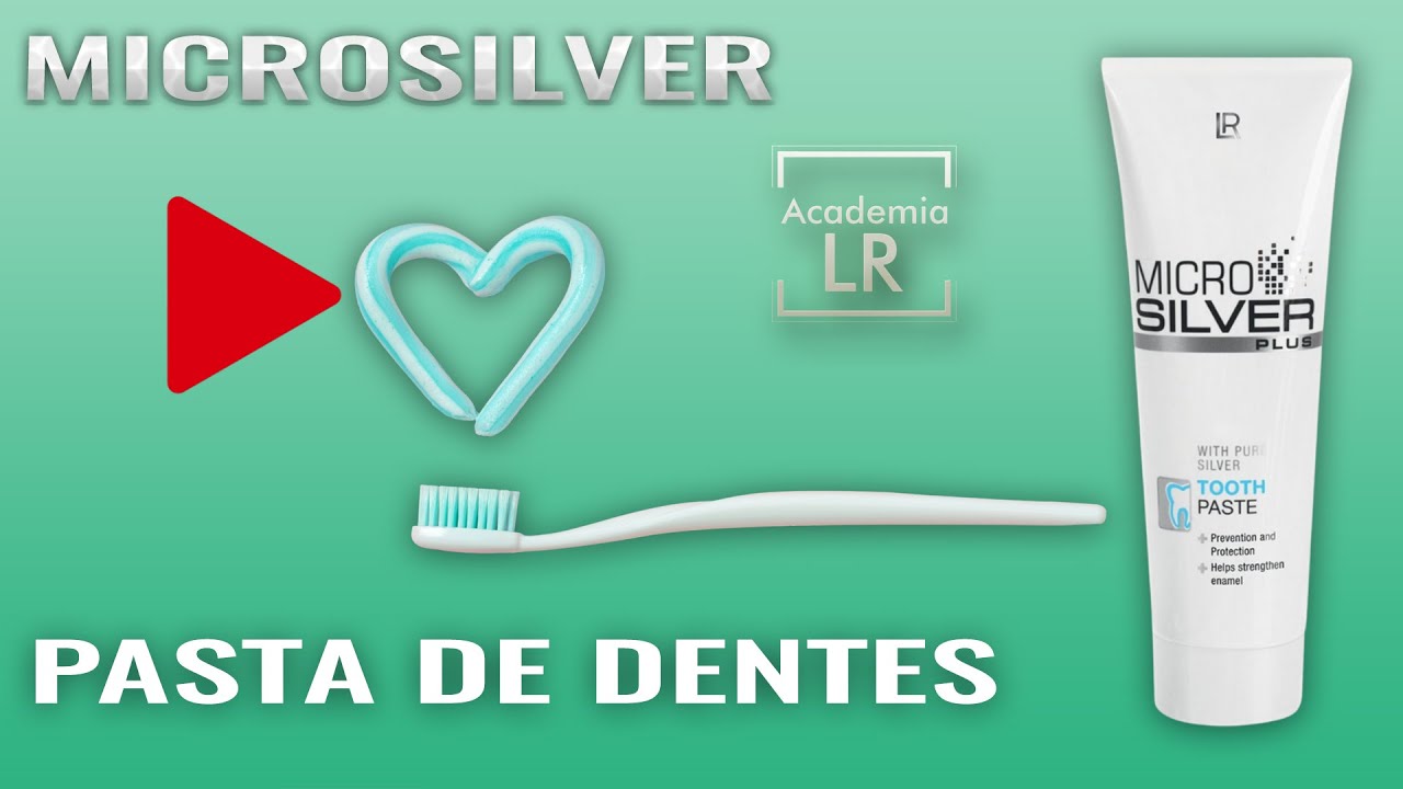 Microsilver Tooth Paste Pasta de dentes LR - YouTube