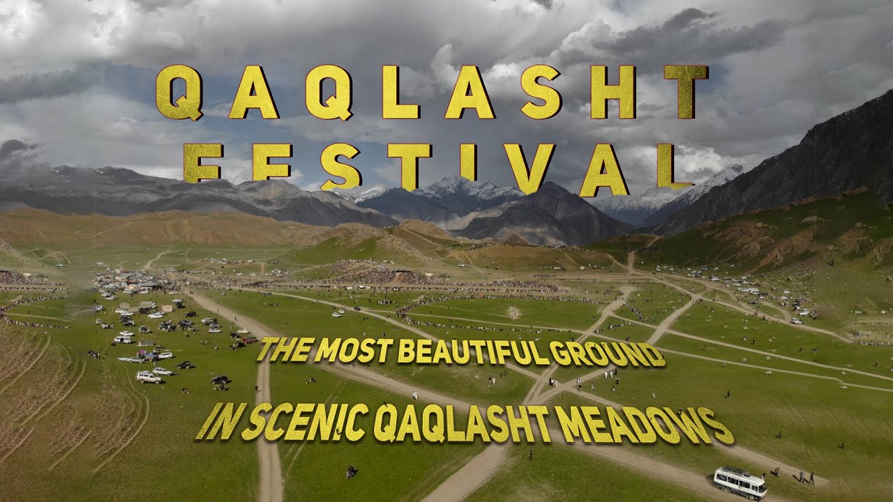 Qaqlasht Festival - Qaqlasht Meadows - Most beautiful ground of ...