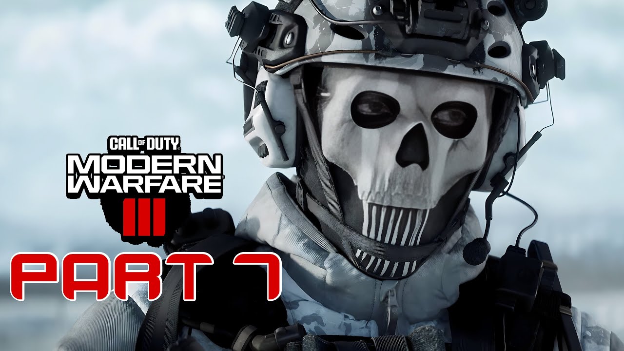 Call of Duty Modern Warfare III 60FPS PC Gameplay Part 7 (COD 2023 ...