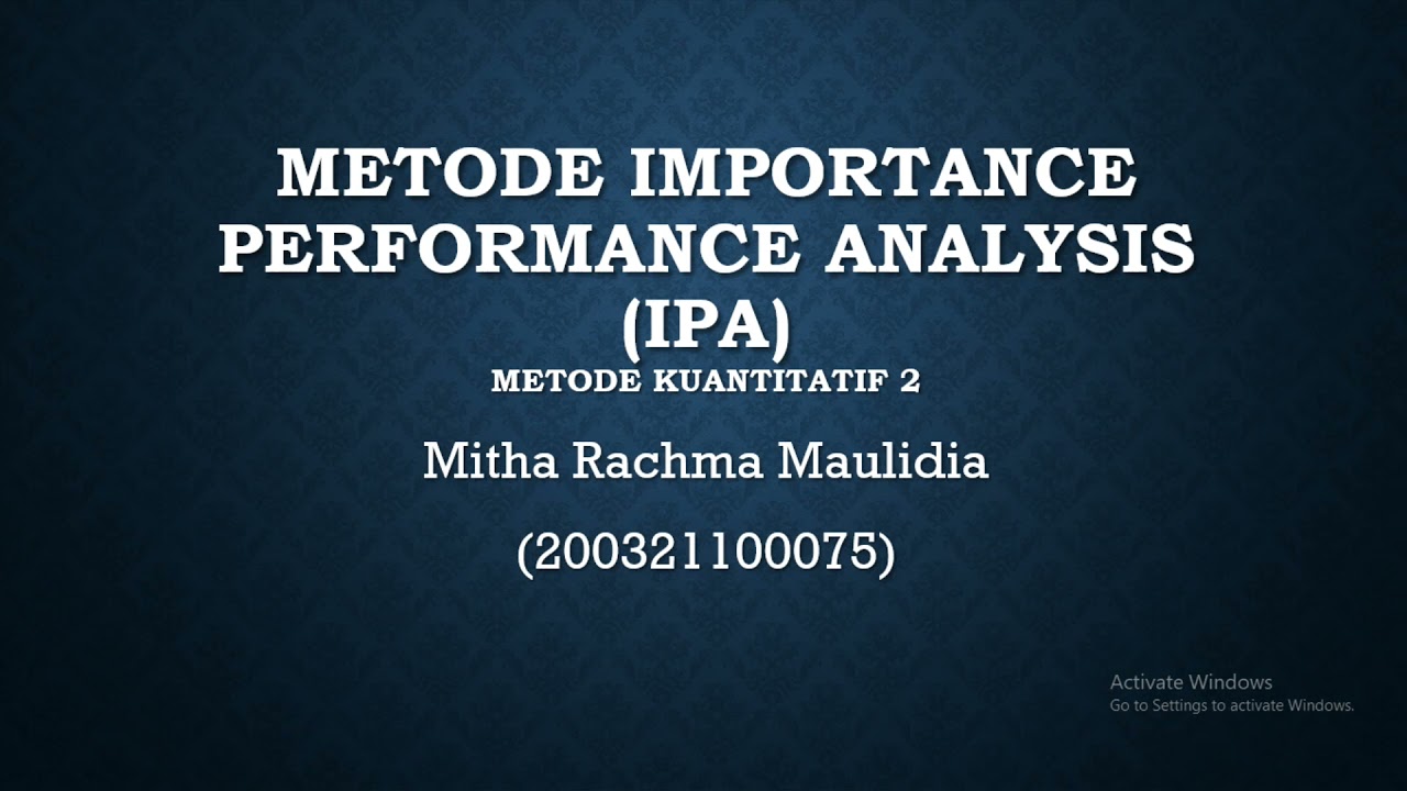 METODE IMPORTANCE PERFORMANCE ANALYSIS (IPA) || MKB 2 - YouTube
