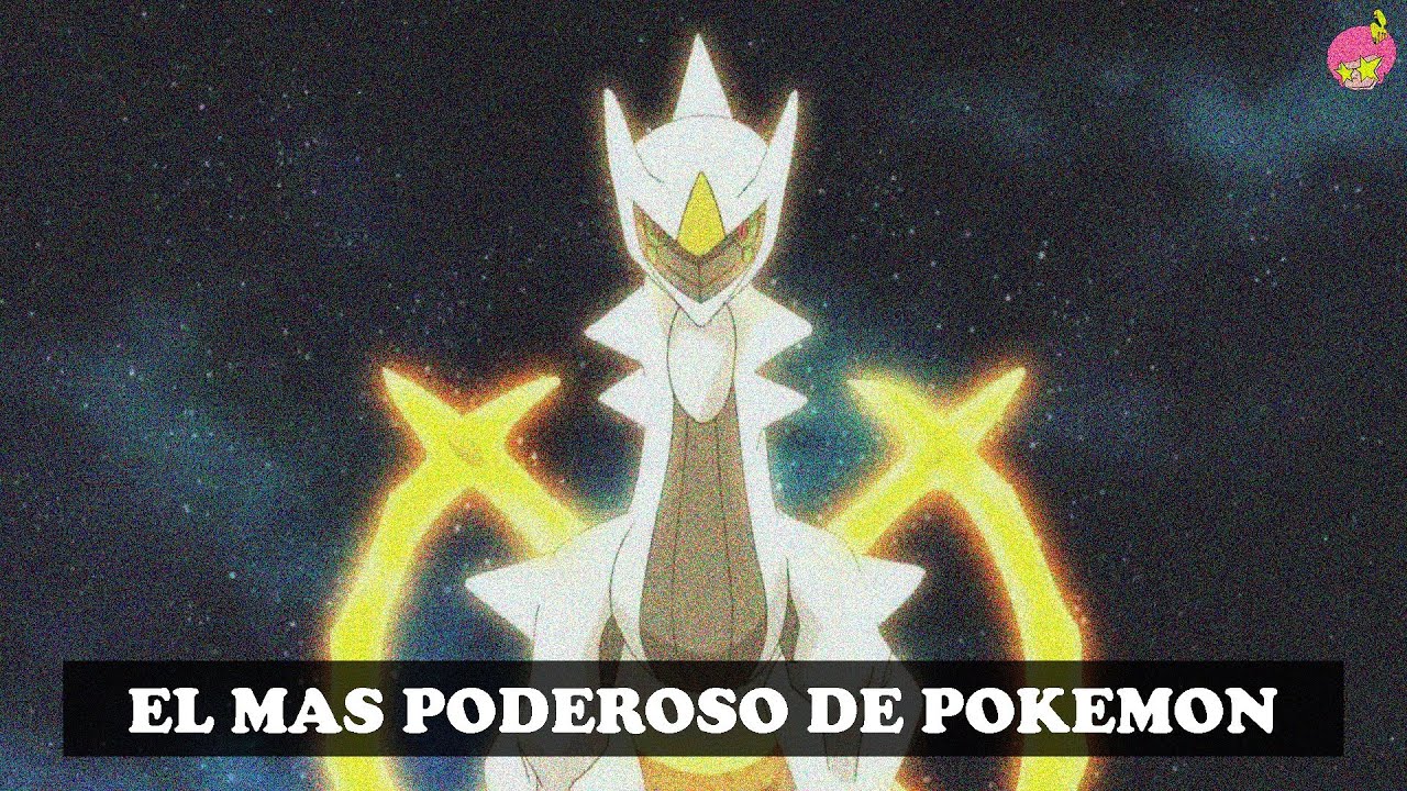 Arceus (Pokémon) | ¿El más poderoso del anime? - YouTube
