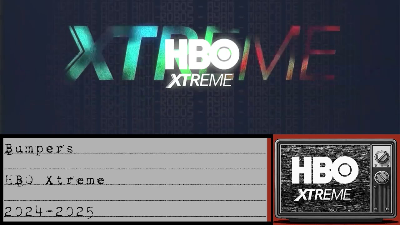 Bumpers - HBO Xtreme - 2024/2025 - YouTube