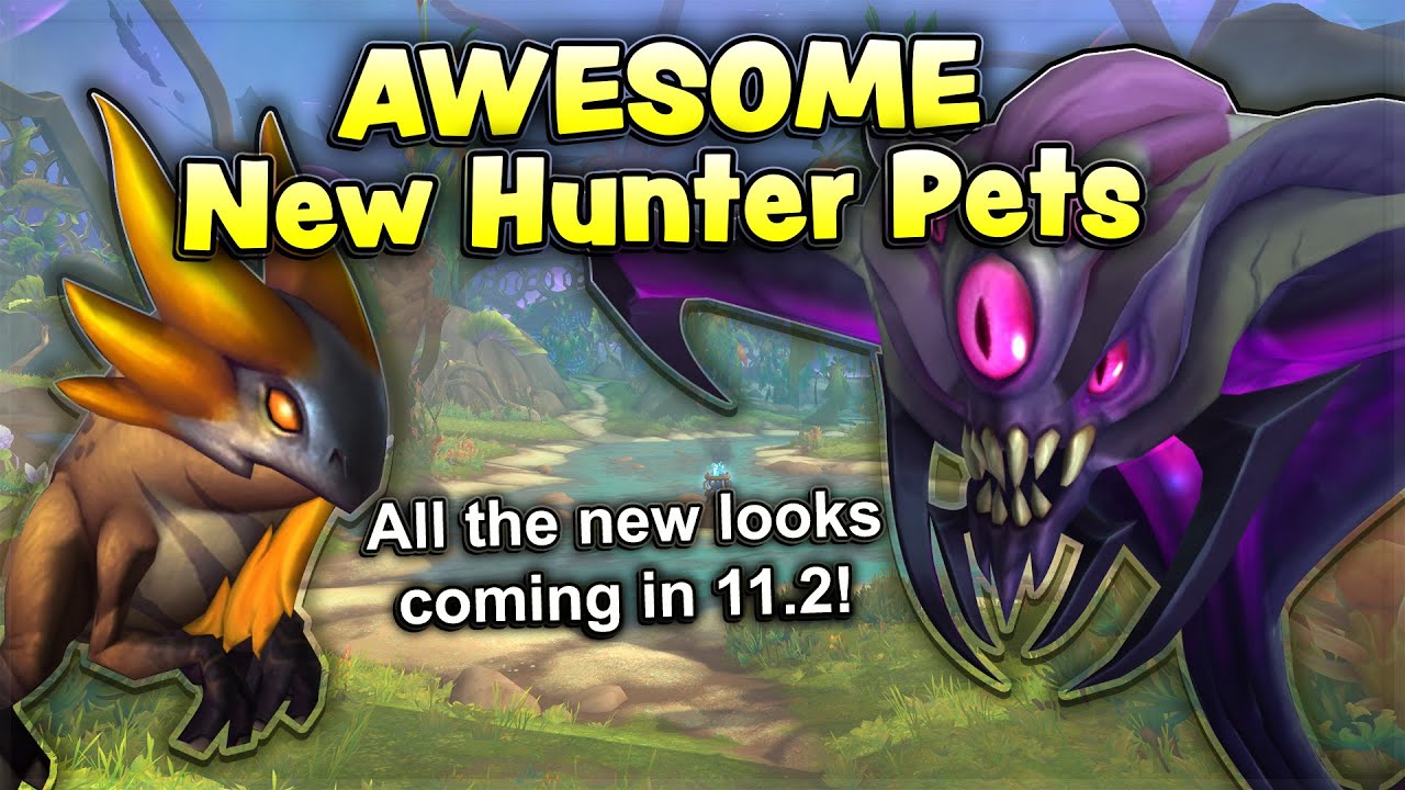 The WoW Zoo: NEW Hunter Pets in Patch 11.2 and Where to Find Them - YouTube