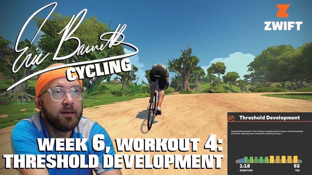 Zwift FTP Builder: Week 6, Workout 4: Threshold Development - YouTube