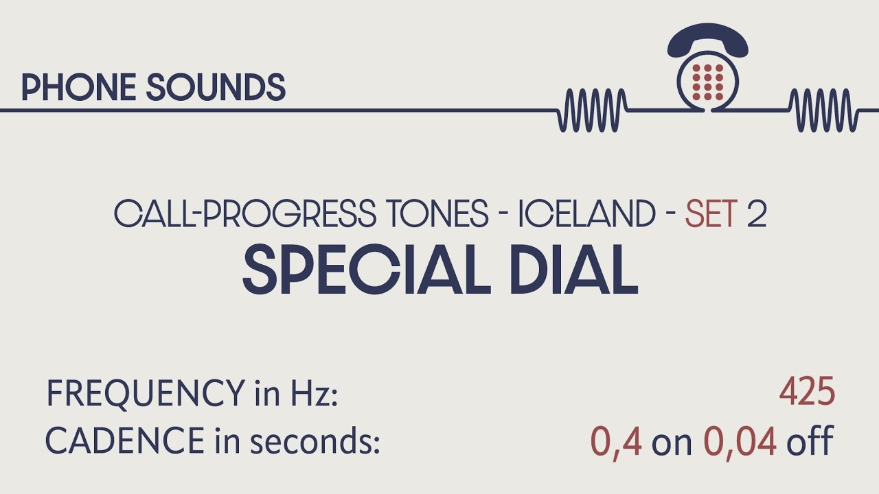 Special dial tone (Iceland). Call-progress tones. Phone sounds. Sound ...