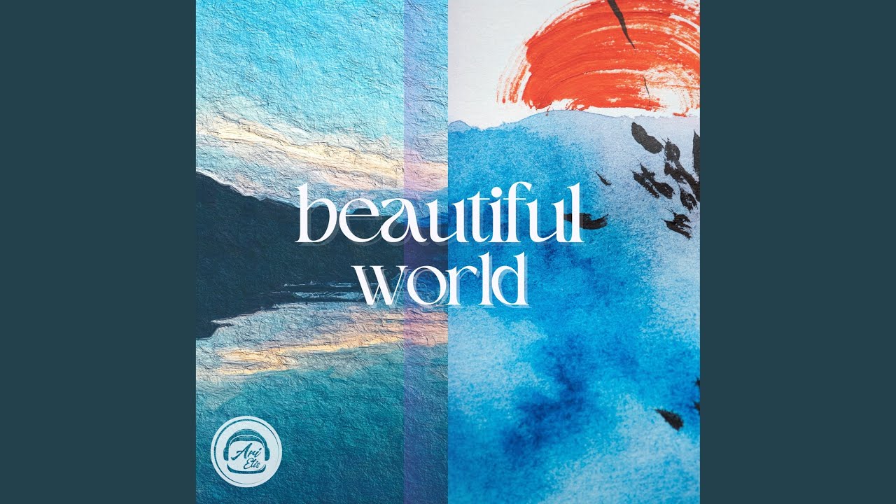 Beautiful World - YouTube