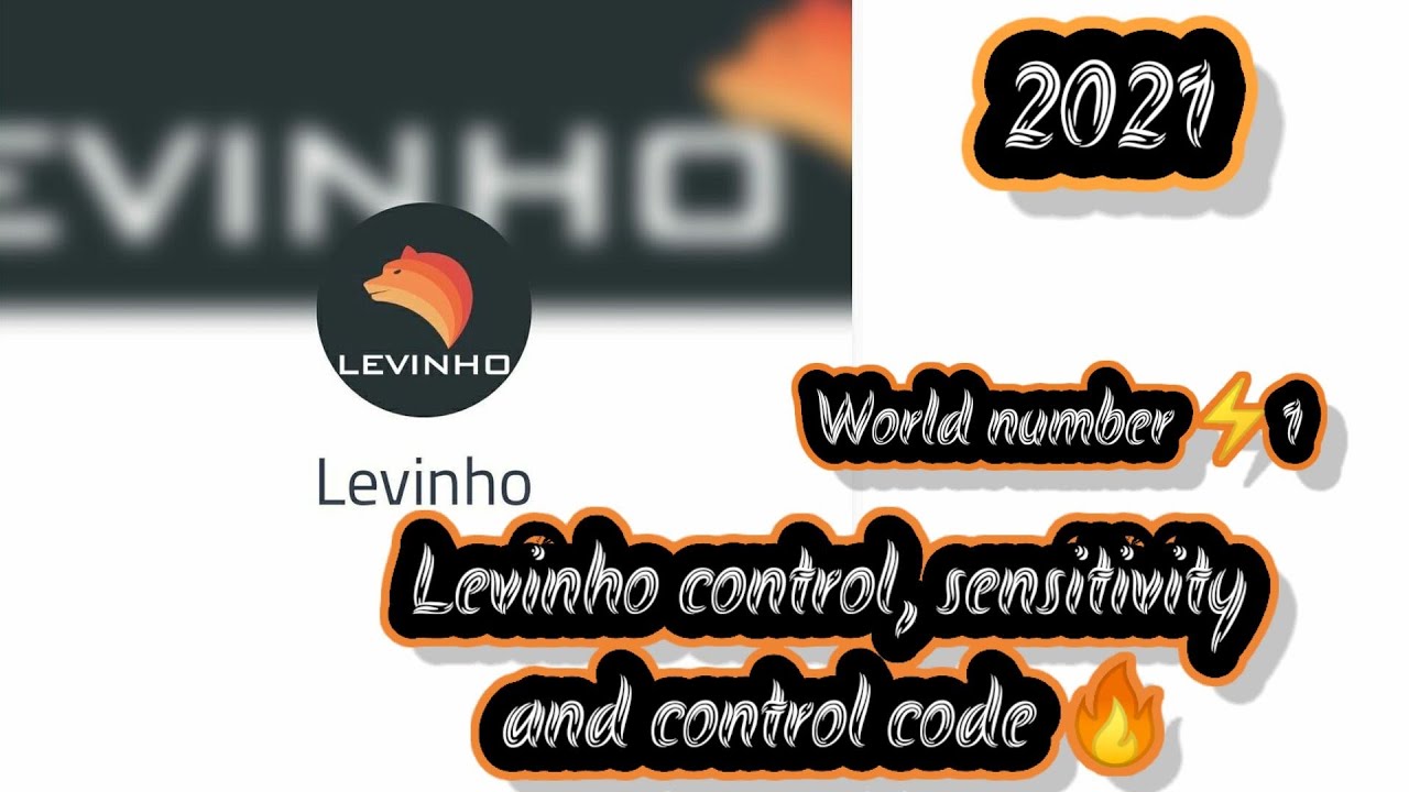 Levinho new Control, Sensitivity and Control code 🔥HD⚡ - YouTube