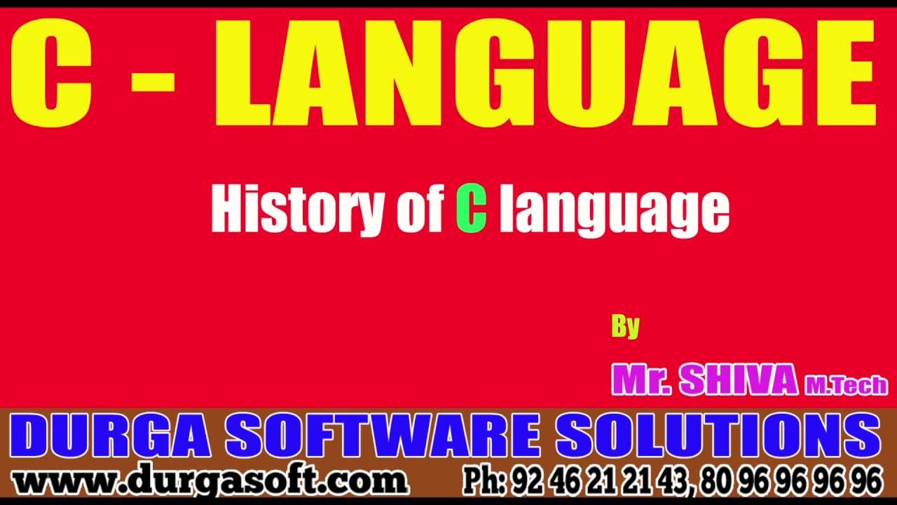 C Language History Of C Language By Shiva YouTube C Language History Of C Language By Shiva YouTube
