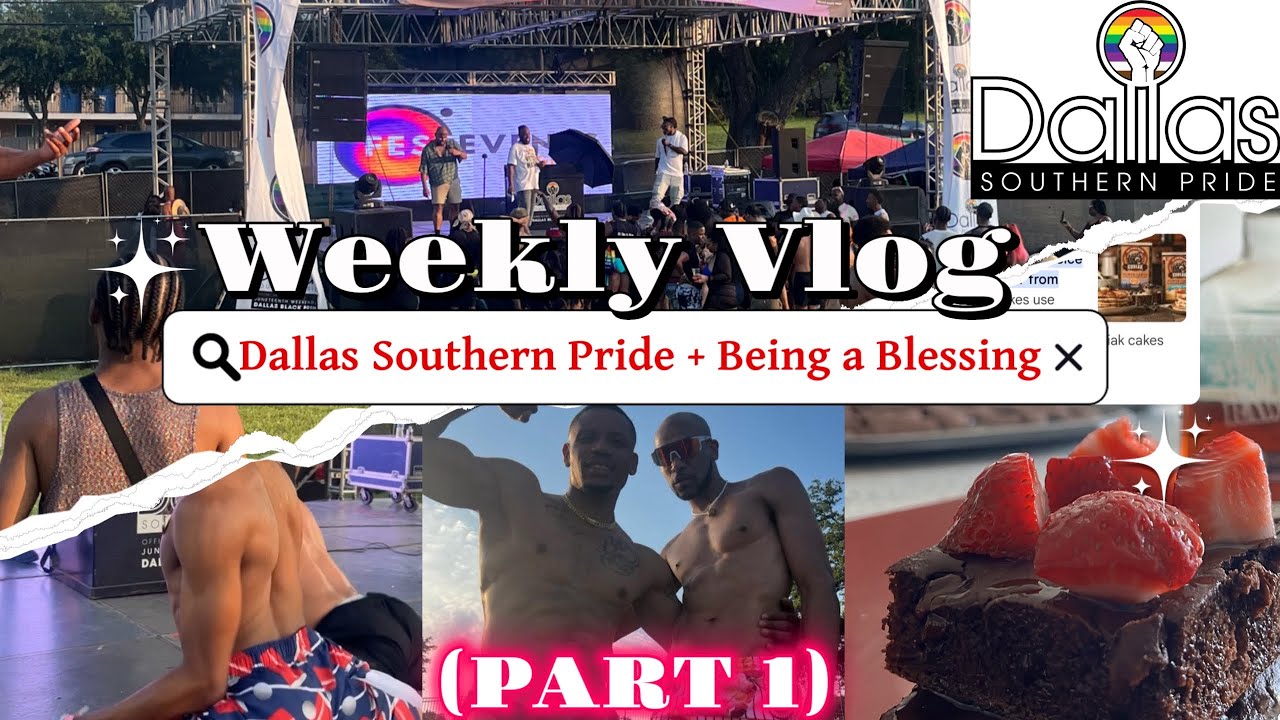 DALLAS SOUTHERN PRIDE 2024 (PART 1) + BEING A BLESSING - YouTube