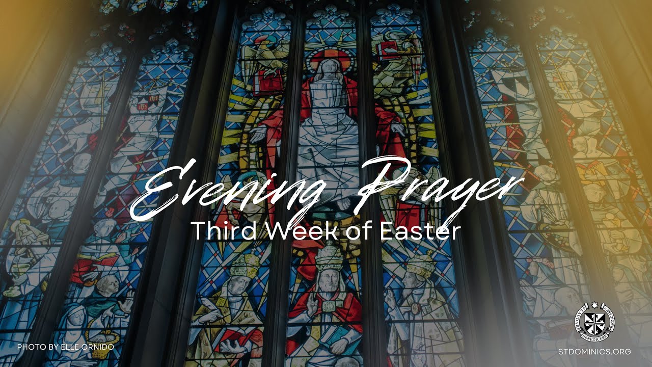 05/07/22 Saturday - 4:45 pm Evening Prayer | First Vespers - YouTube