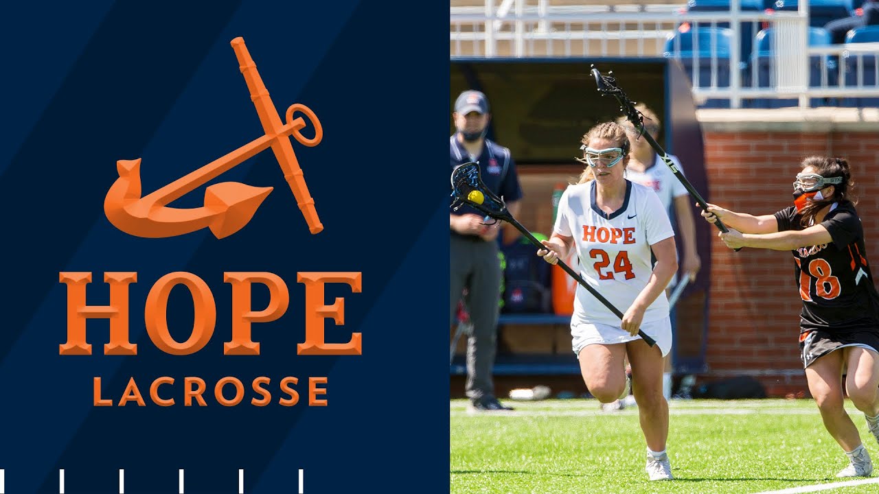 Hope vs. Calvin | Women's Lacrosse 4.23.22 | NCAA D3 Lacrosse | MIAA ...