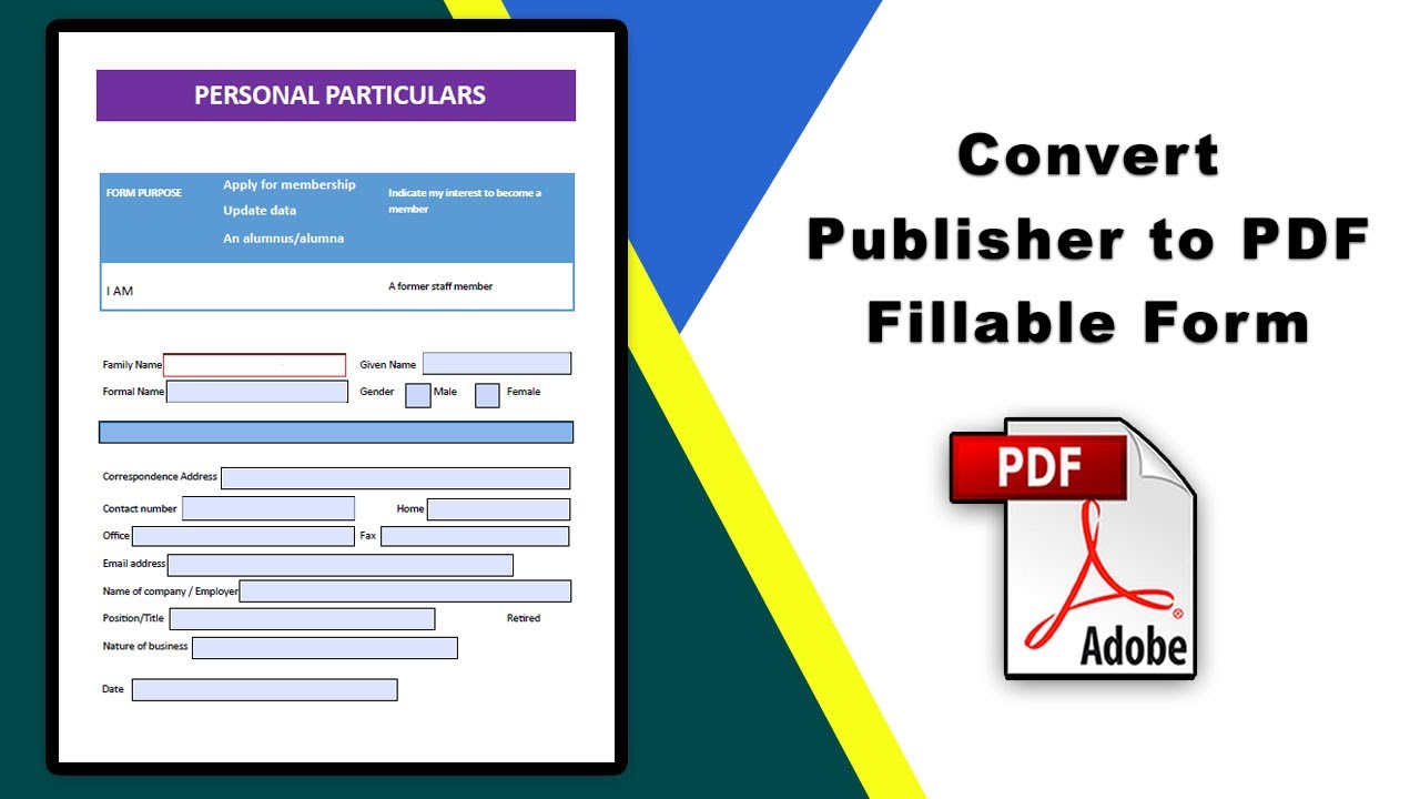 How to convert publisher to fillable pdf form using Adobe Acrobat Pro ...