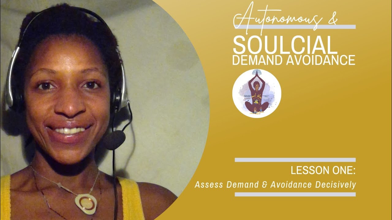 FREE PDA LESSON: 1. Assess Demand And Avoidance Decisively # ...