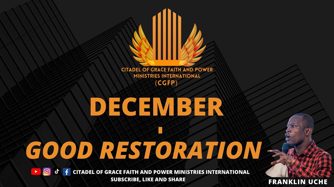 Happy New Month - December Your Month of Good Restoration - Let us Pray ...