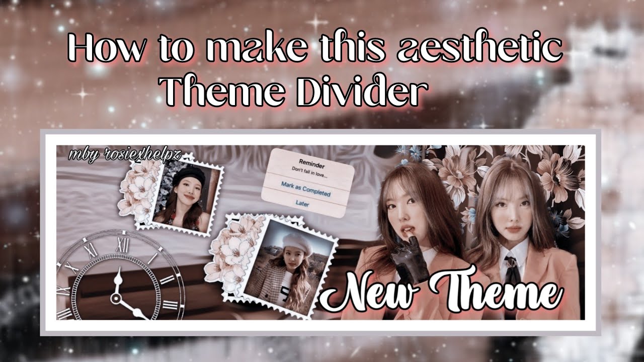 EASY AND AESTHETIC KPOP THEME DIVIDER TUTORIAL ♡ - YouTube