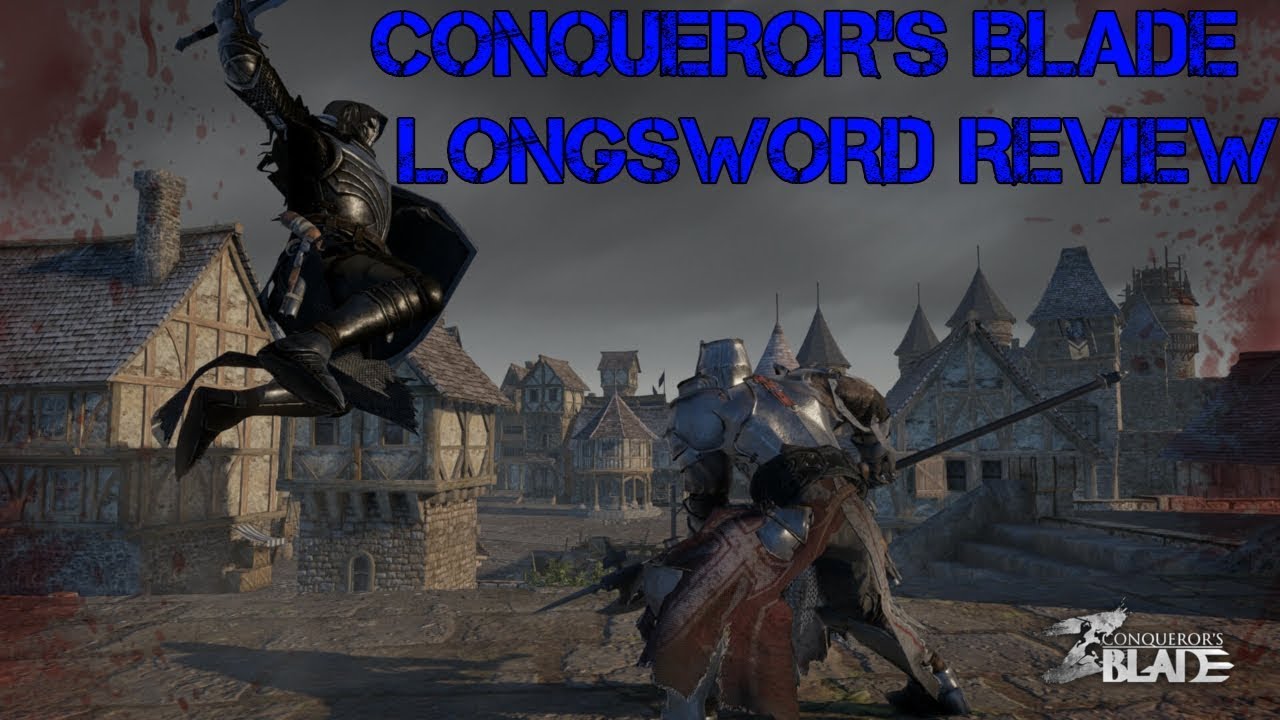 Conquerors blade longsword and shield weapon review - YouTube