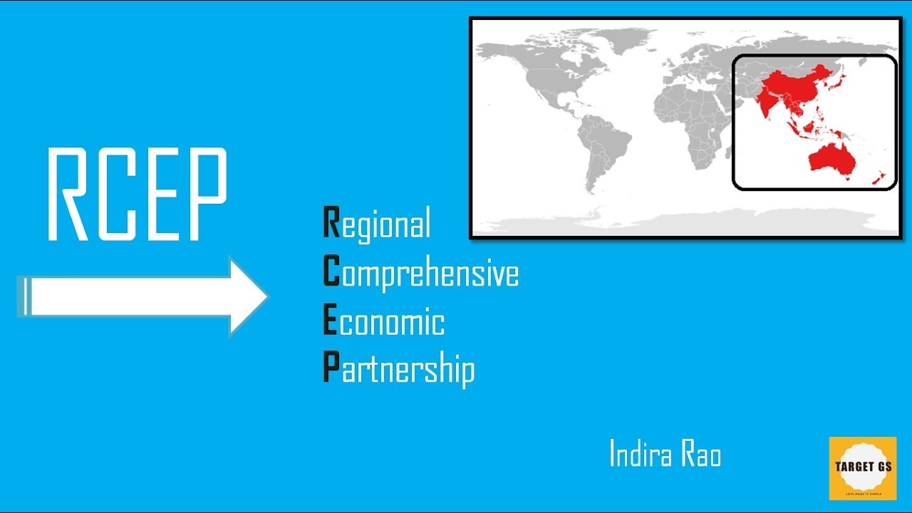 What is RCEP? for UPSC/IAS/MAINS and Prelims - YouTube