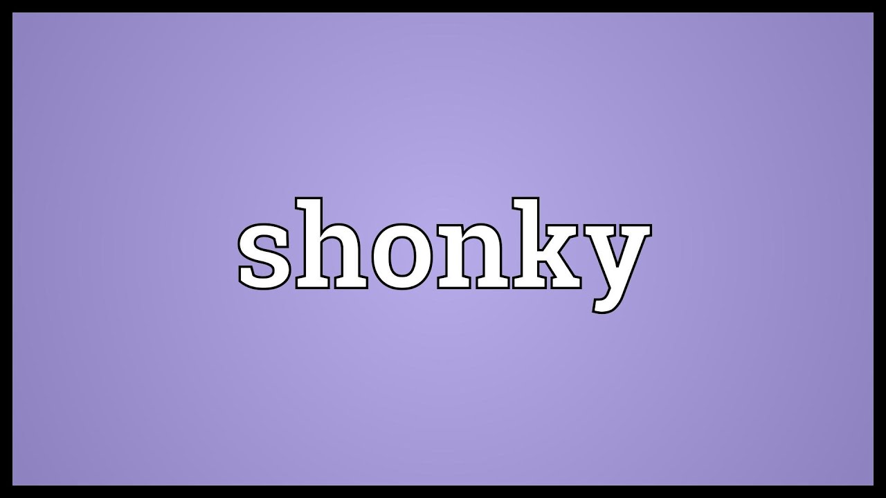 Shonky Meaning - YouTube