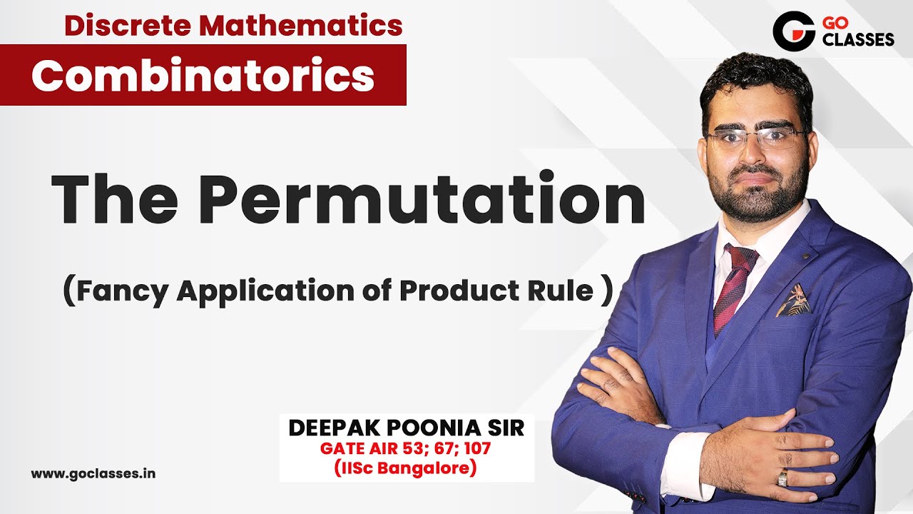 Lecture 10 Permutation And Combination Combinatorics Discrete Mathematics Deepak Poonia 1843
