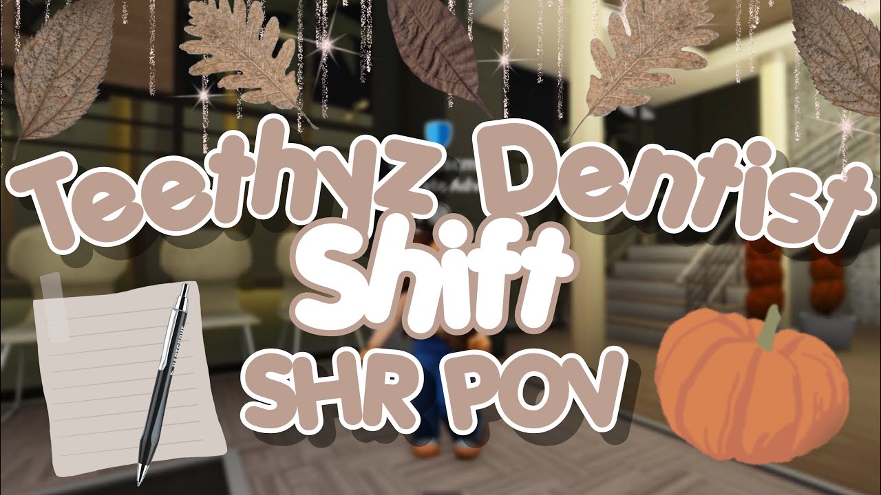 Teethyz Dentist Shift | SHR POV (Roblox) - YouTube