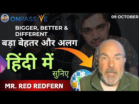 Mr. RED REDFERN - BIGGER, BETTER & DIFFERENT हिंदी में सुनिए 09 OCTOBER ...