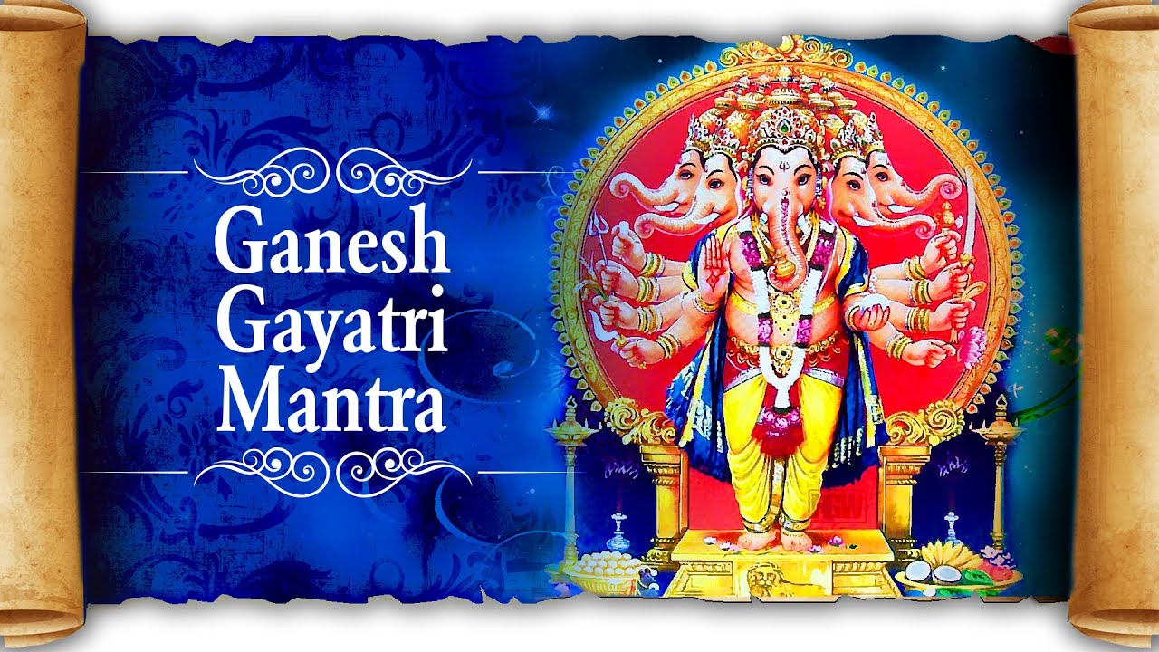 Ganesh Gayatri Mantra 108 by Suresh Wadkar | Om Ekadantaya Vidmahe ...