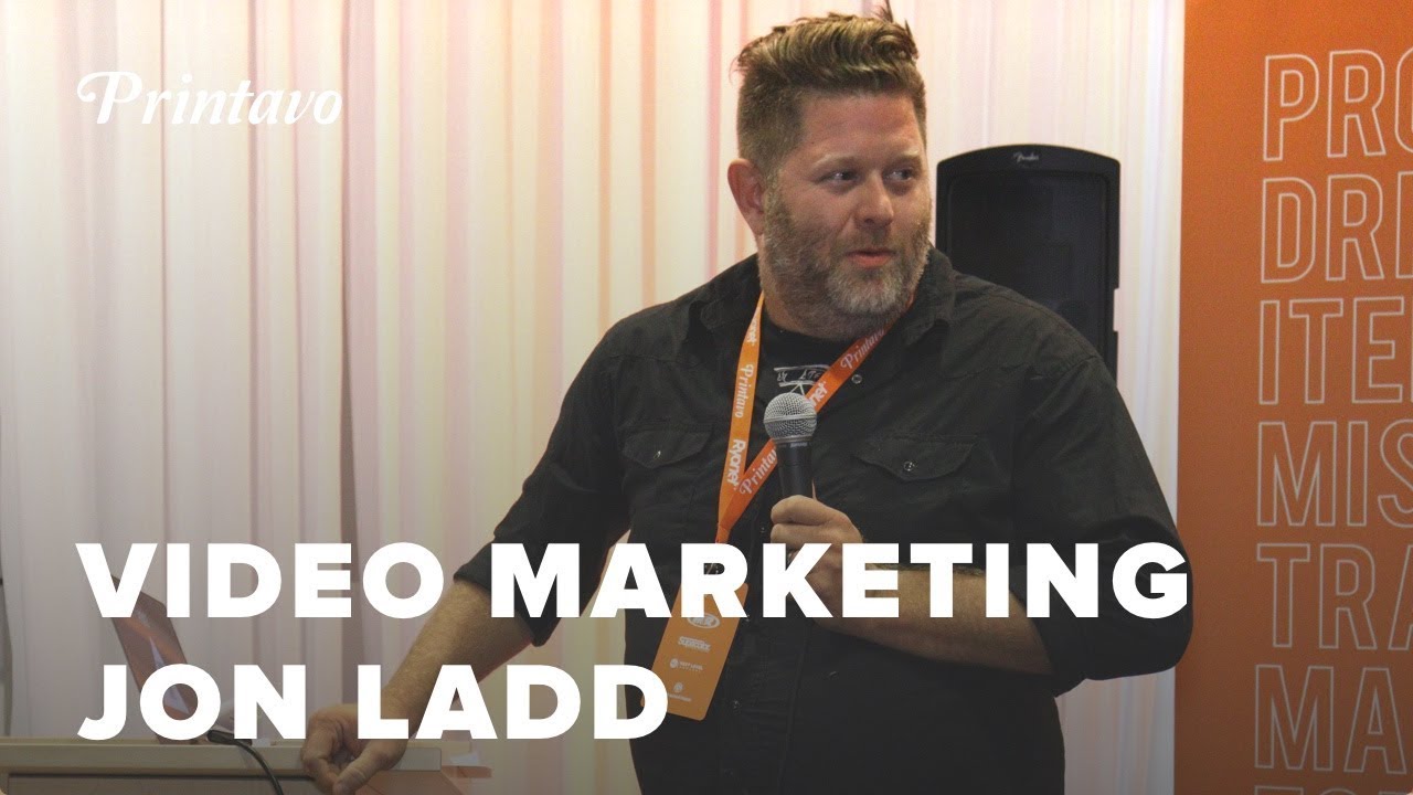 Diving into Video Marketing | Jon Ladd | PrintHustlers Conf 2019 - YouTube