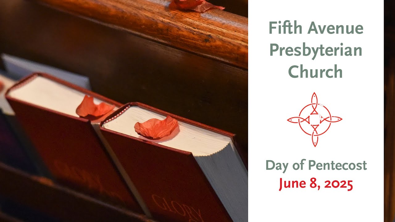 Day of Pentecost - June 8, 2025 - YouTube