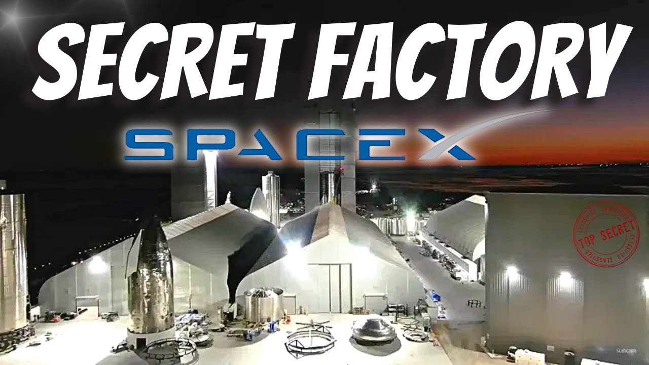 SpaceX's Secret Starship Factory - YouTube