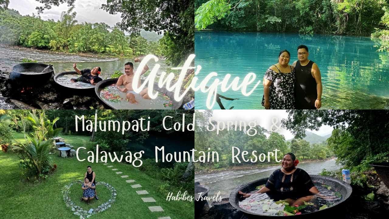 ANTIQUE - Malumpati Cold Spring, Malalison Island, Calawag Mountain ...