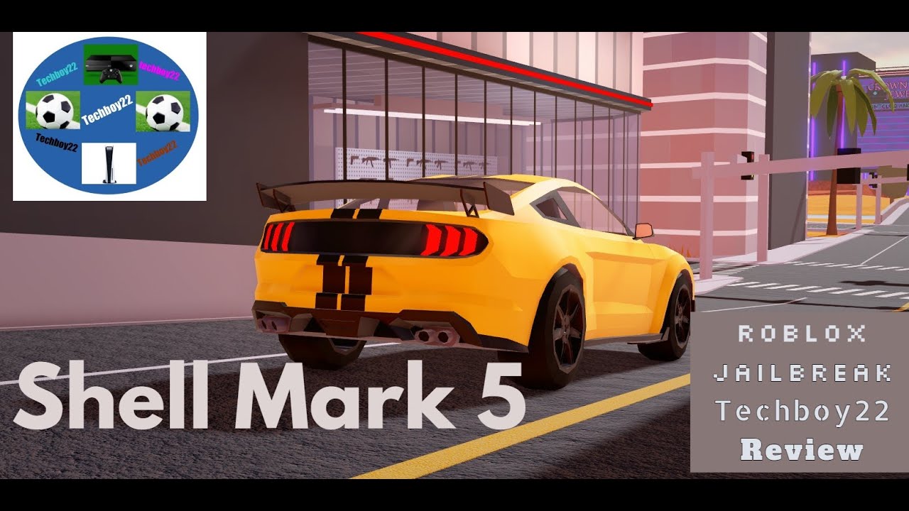 The Shell Mark 5 is here, and its... Roblox Jailbreak Review - YouTube