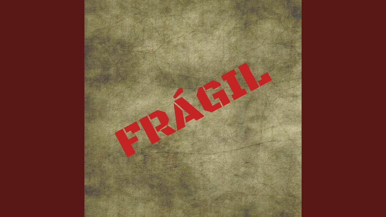 Frágil (Remasterizada) - YouTube