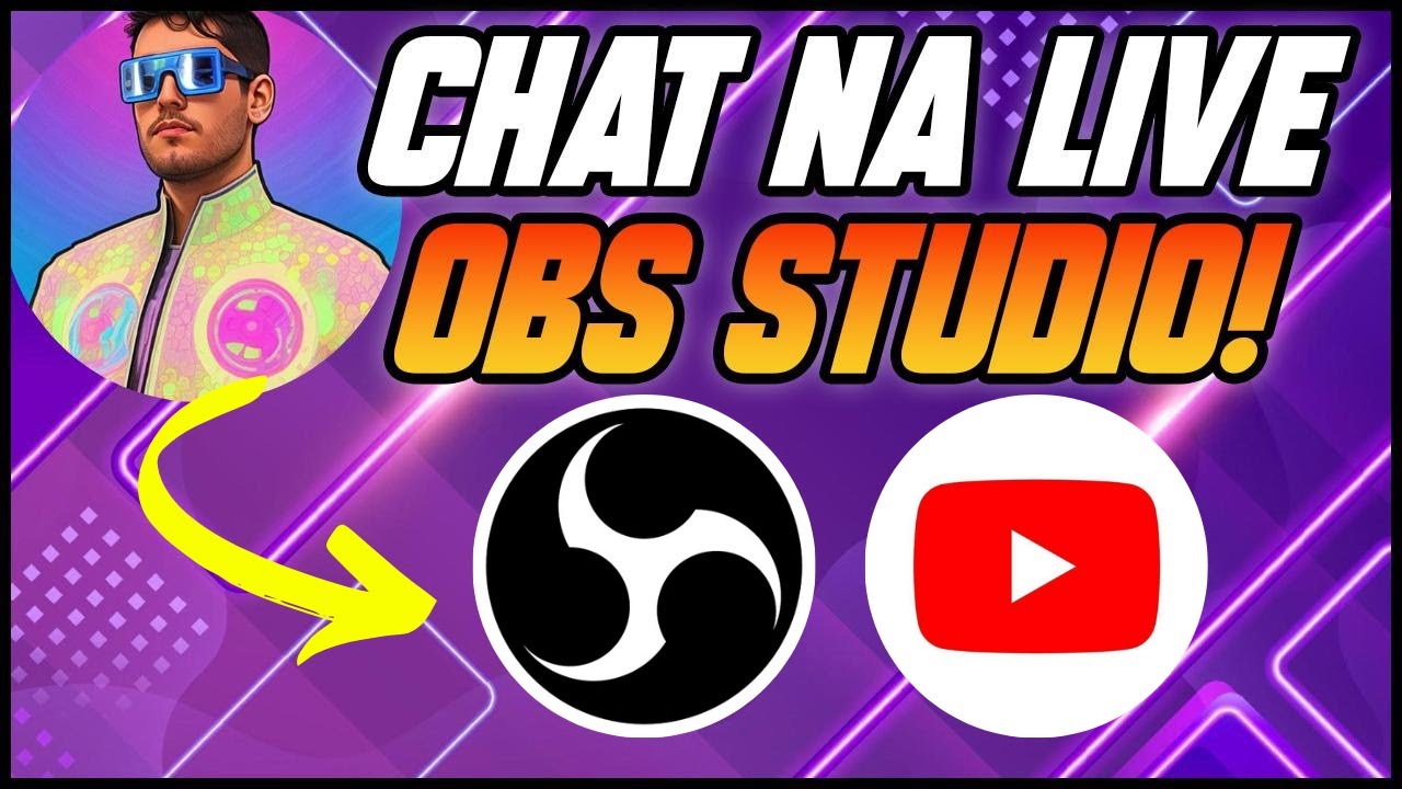 COMO COLOCAR O CHAT NA LIVE NO OBS STUDIO! TUTORIAL PARA YOUTUBE! FÁCIL ...